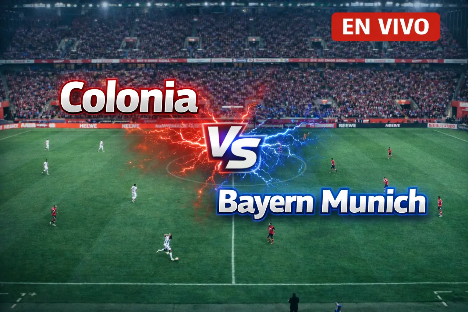 Colonia vs Bayern Munich en vivo – Bundesliga 2026